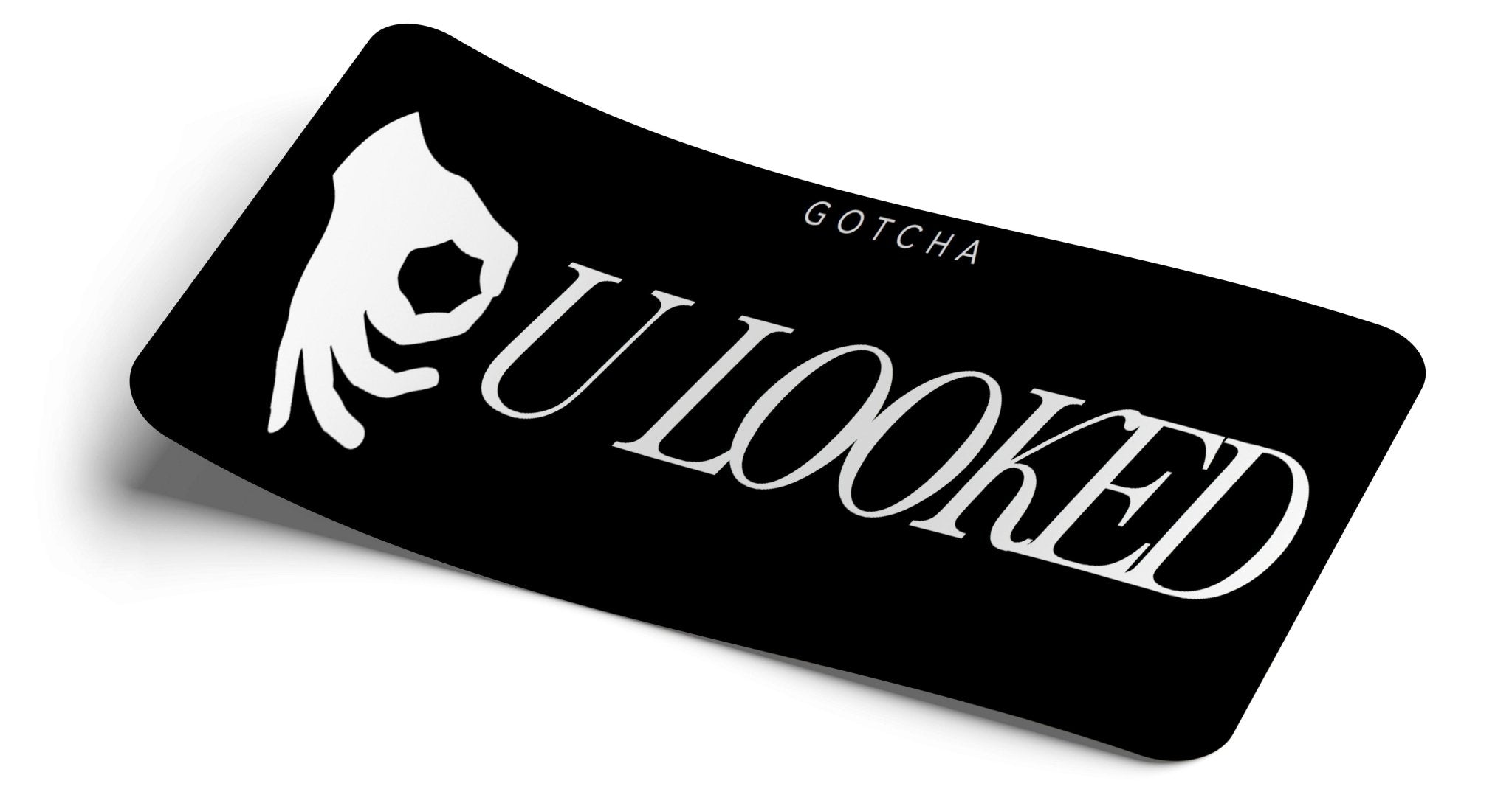 GOTCHA 👌🏽 Decal – Strictly Static
